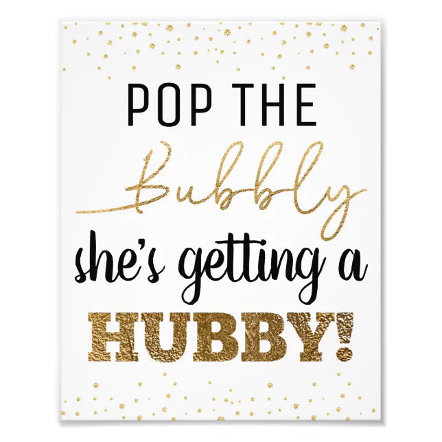Pop the Bubbly 8x10 Bridal Shower Sign | Zazzle