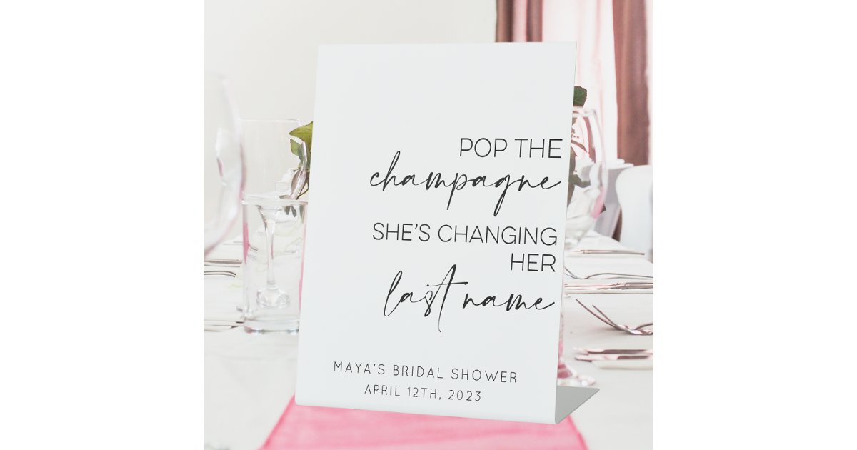 Pop The Champagne Bachelorette/Hen Do Sign | Zazzle