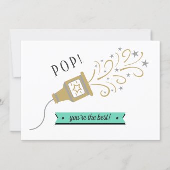 Pop, You're The Best! Whimsy Popper Father's Day | Zazzle