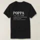 Poppa Definition Funny Meaning Cool Grandpa Gift T-Shirt | Zazzle