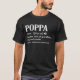 Poppa Definition Funny Meaning Cool Grandpa Gift T-Shirt | Zazzle