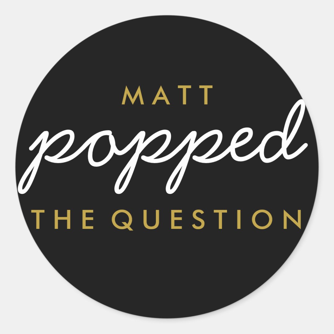 Popped the Question Popcorn Welcome Bag Sticker | Zazzle