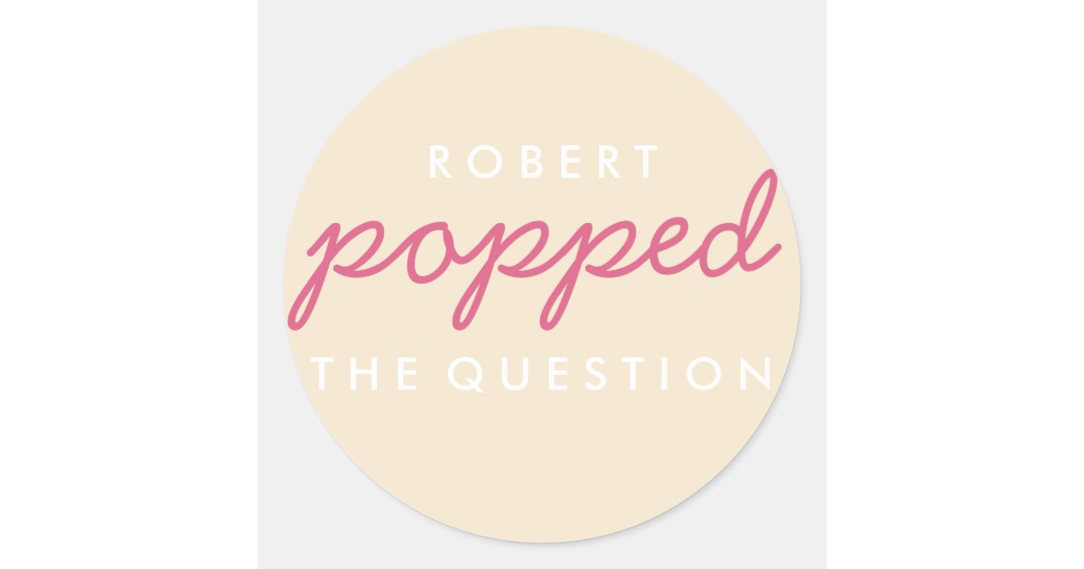 Popped the Question Popcorn Welcome Bag Sticker | Zazzle