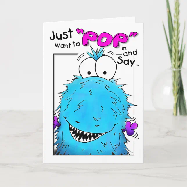 Popping By Blue Fuzzy Monster Birthday Card | Zazzle