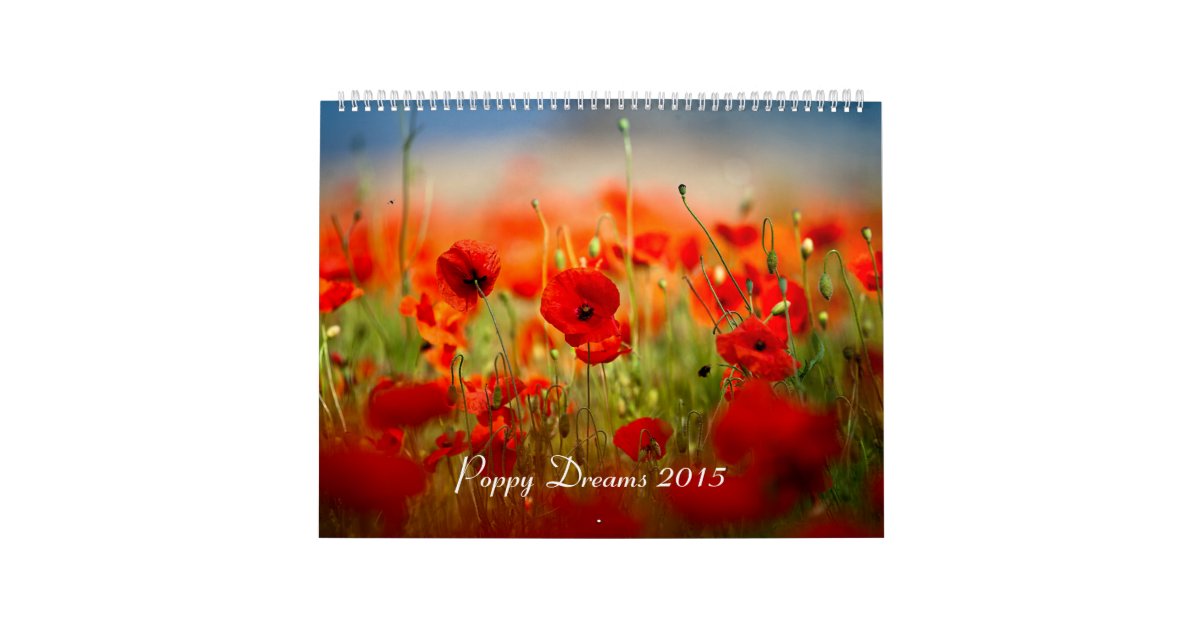 Poppy Dreams Calendar | Zazzle