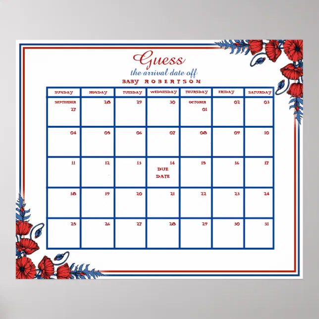 Poppy Floral Baby Shower Guess Due Date Calendar Poster | Zazzle
