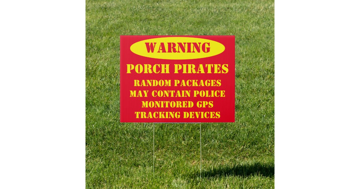 PORCH PIRATES SIGN | Zazzle