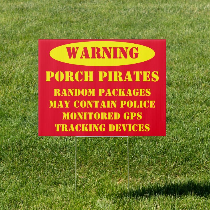 PORCH PIRATES SIGN | Zazzle