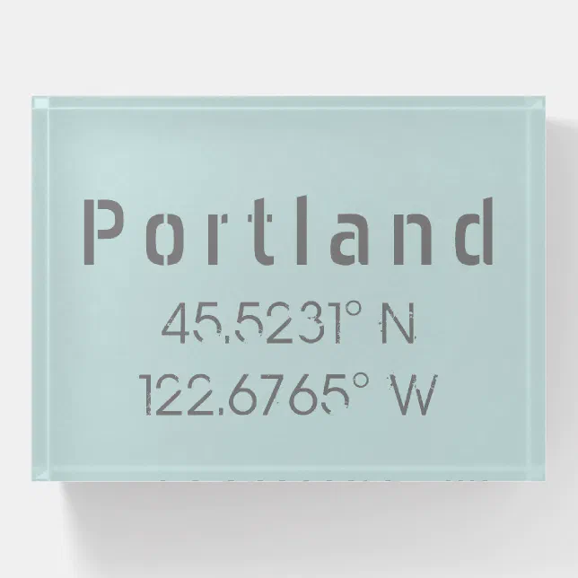 Portland Latitude Longitude Paperweight | Zazzle
