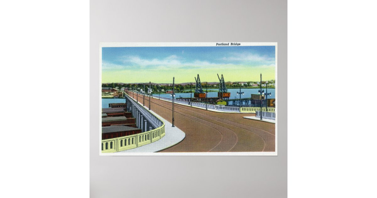 Portland, MaineView of the Portland Bridge Poster | Zazzle