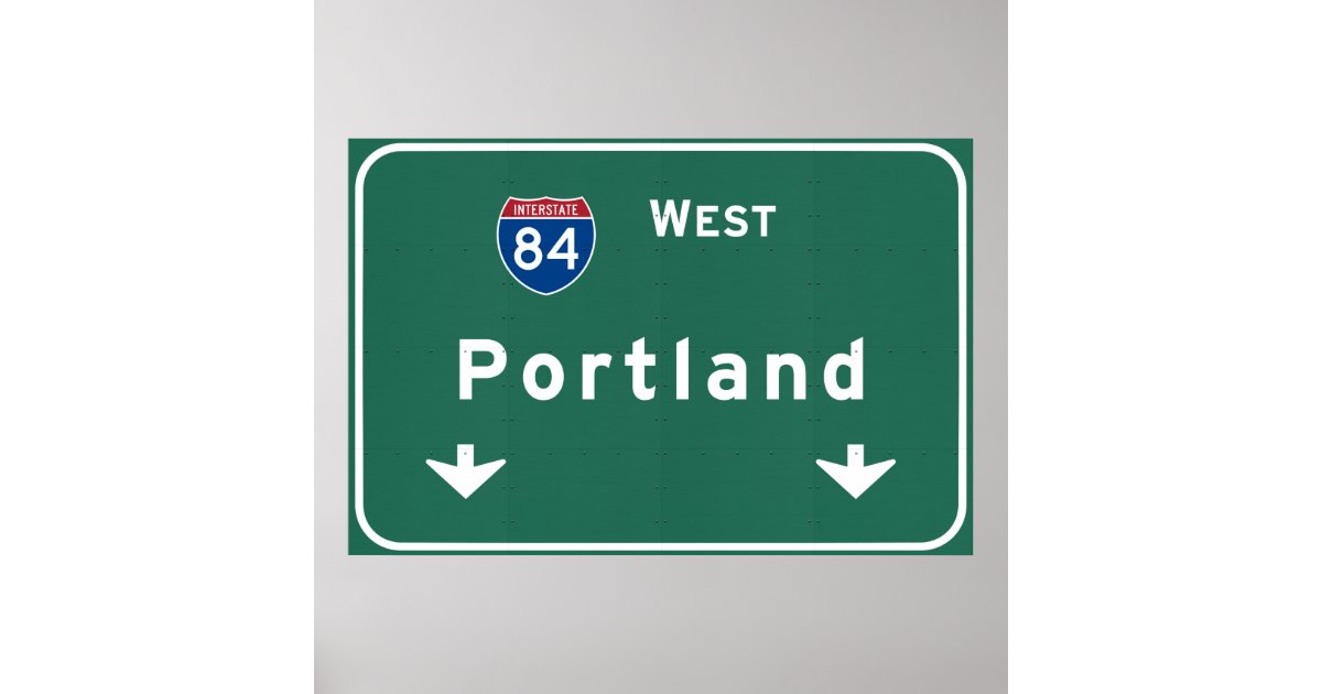 Portland Oregon or Interstate Highway Freeway : Poster | Zazzle