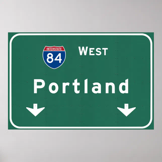 Portland Oregon or Interstate Highway Freeway : Poster | Zazzle
