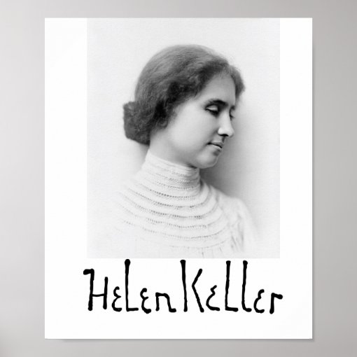 Portrait and signature of Hellen Keller Poster | Zazzle