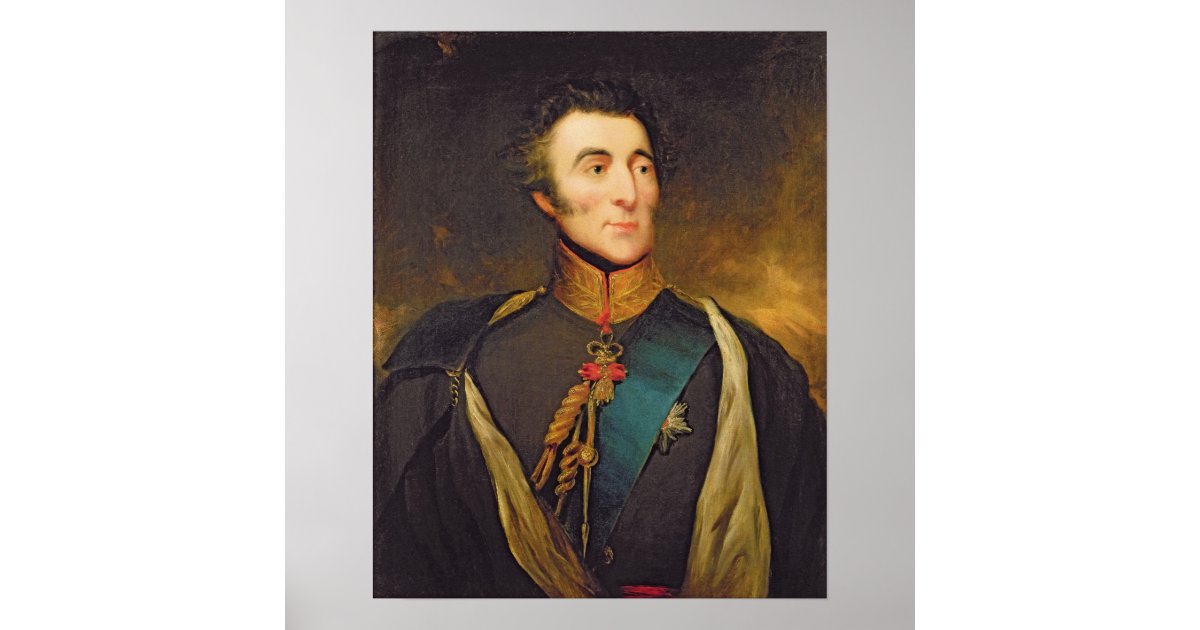 Portrait of Arthur Wellesley Poster | Zazzle