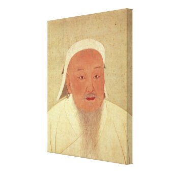 Portrait of Genghis Khan , Mongol Khan Canvas Print | Zazzle