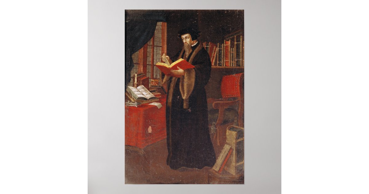 Portrait of John Calvin Poster | Zazzle