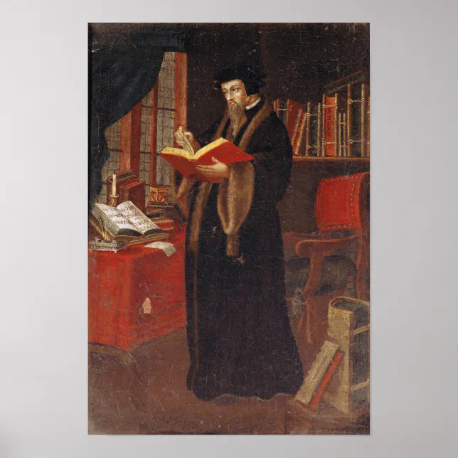 Portrait of John Calvin Poster | Zazzle
