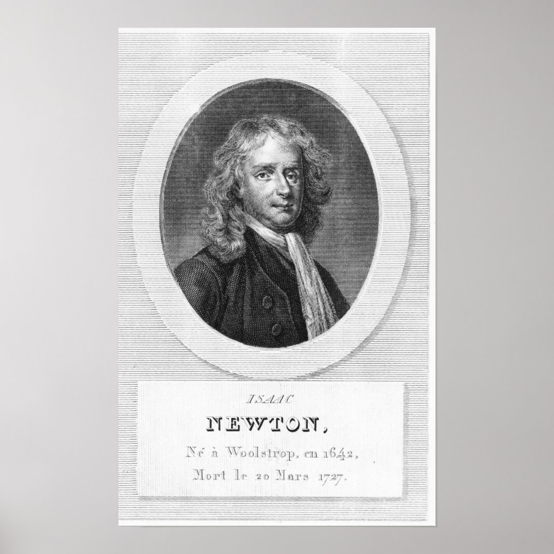 Portrait of Sir Isaac Newton Poster | Zazzle