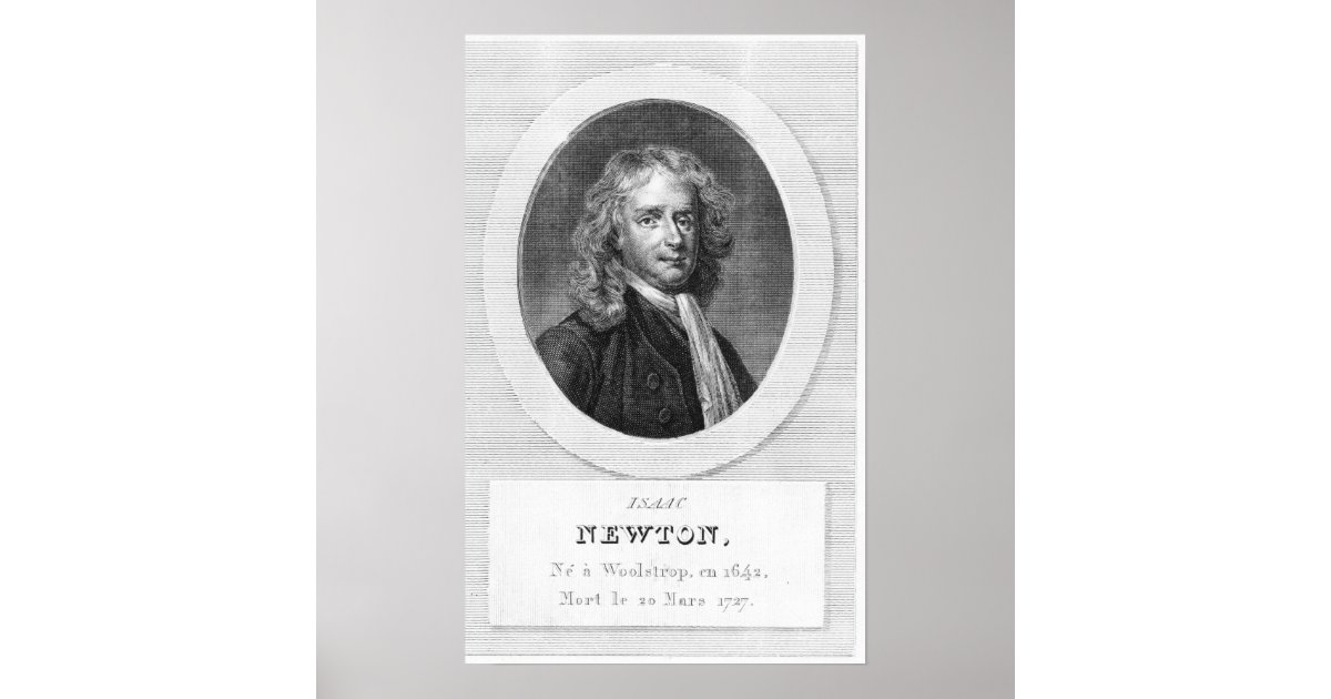 Portrait of Sir Isaac Newton Poster | Zazzle