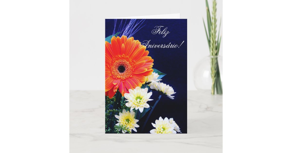Portuguese Birthday card with flowers | Zazzle