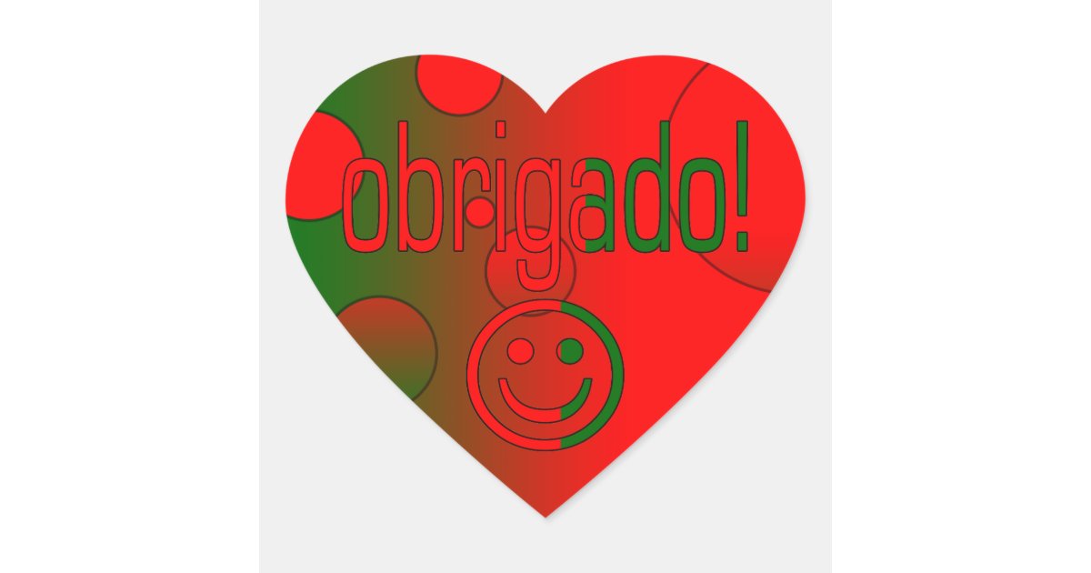 Portuguese Gifts Thank You Obrigado Face Heart Sticker | Zazzle