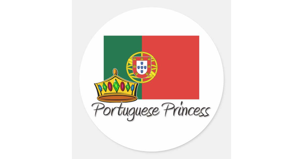 Portuguese Princess Classic Round Sticker | Zazzle
