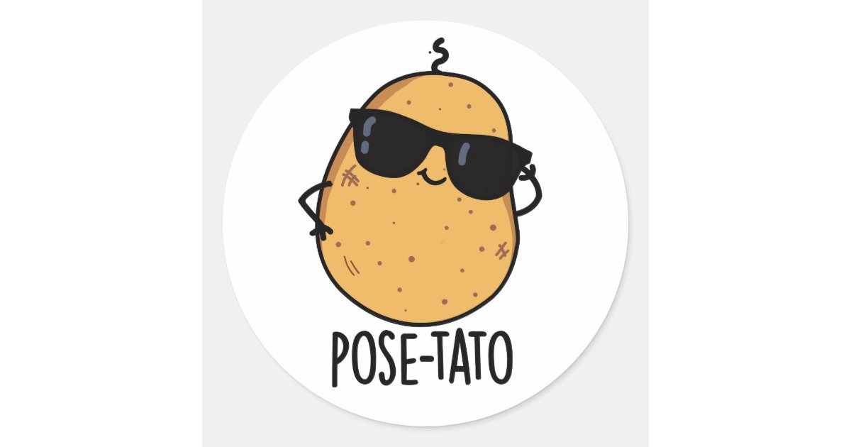 Pose-tato Funny Potato Pun Classic Round Sticker | Zazzle