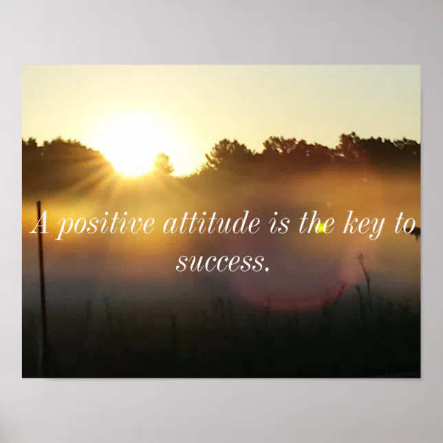 Positive Attitude Inspirational Sunrise Poster | Zazzle