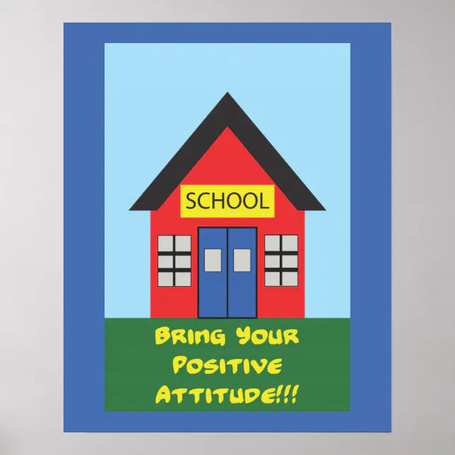 Positive Attitude School Poster | Zazzle