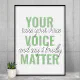 Positive Green Your Voice Matter Motivation Quote Poster | Zazzle