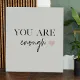Positive Motivation You Are Enough Quote Poster | Zazzle