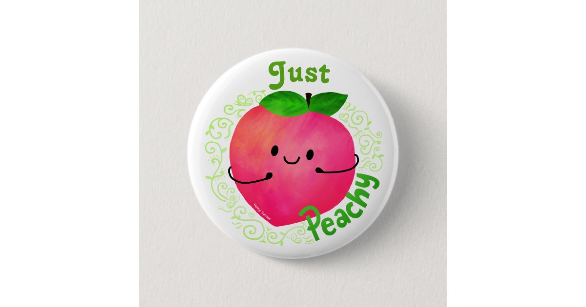 Positive Peach Pun - Peachy Button | Zazzle