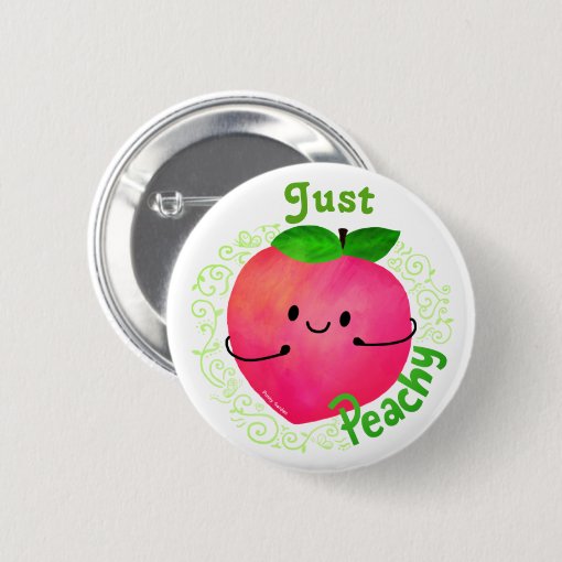 Positive Peach Pun - Peachy Button | Zazzle
