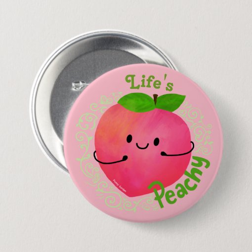Positive Peach Pun - Peachy Pinback Button | Zazzle