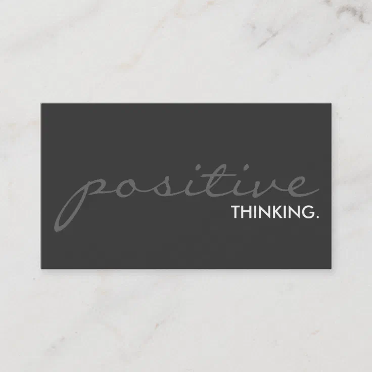 positive thinking. (color customizable) business card | Zazzle