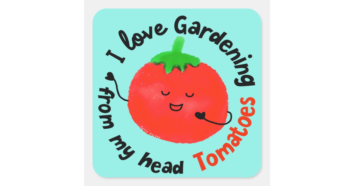 Positive Tomato Pun - From My Head Tomatoes Square Sticker | Zazzle