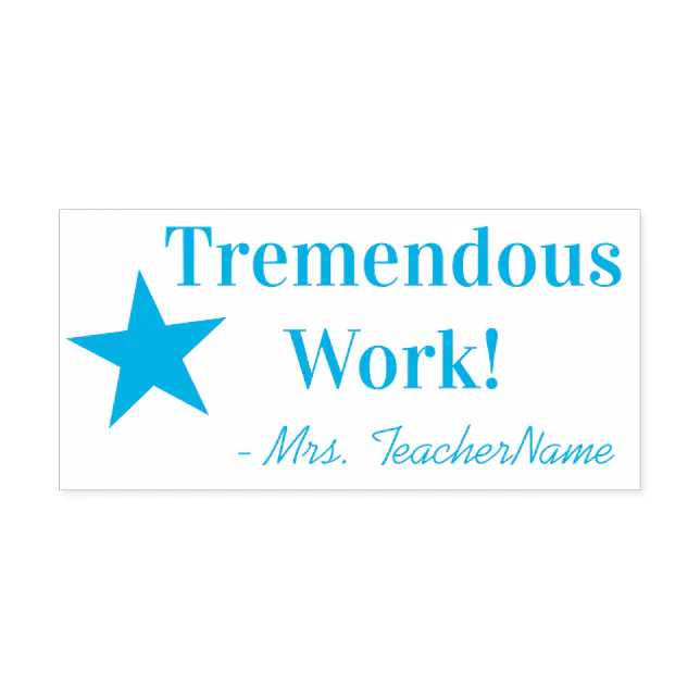 Positive "Tremendous Work!" Feedback Rubber Stamp | Zazzle