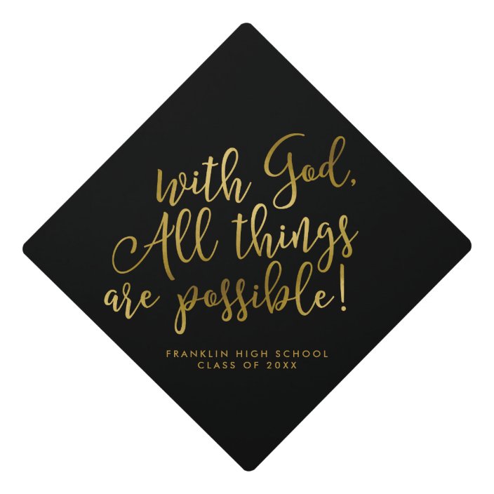 Possible With God Gold Scripture Graduation Graduation Cap Topper ...