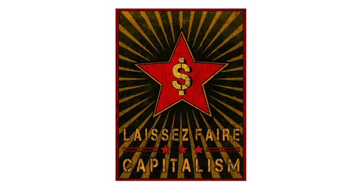Postcard With Laissez Faire Capitalism Greetings Zazzle postcard-with-laissez-faire-capitalism-greetings-zazzle