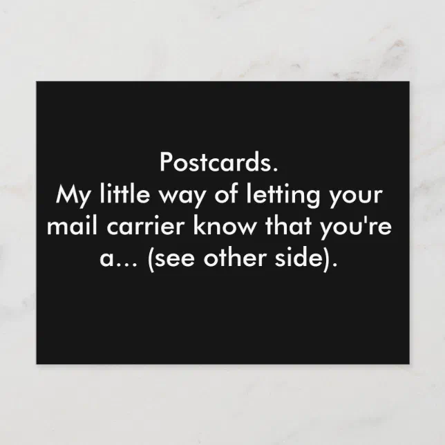 Postcards. My little way of letting your mail... Postcard | Zazzle