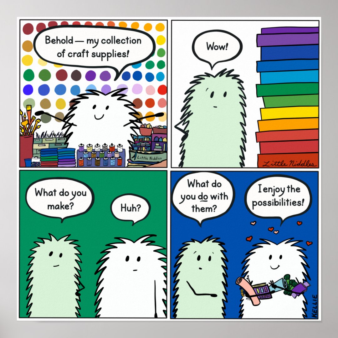Poster: Behold -- My Collection of Craft Supplies Poster | Zazzle