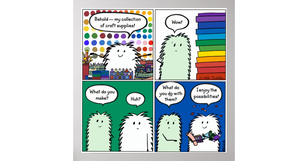 Poster: Behold -- My Collection of Craft Supplies Poster | Zazzle