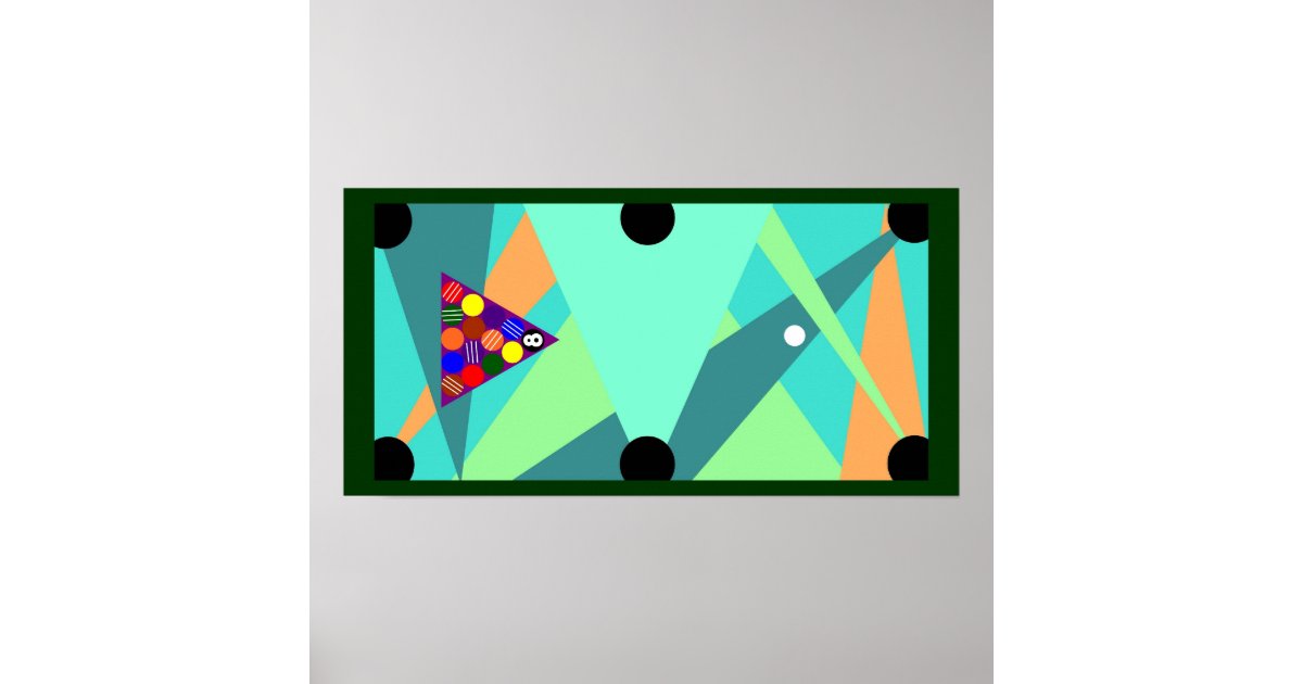 POSTER BILLIARDS Pool Table ABSTRACT Racked&Ready | Zazzle