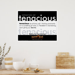 Poster Definition - Tenacious | Zazzle