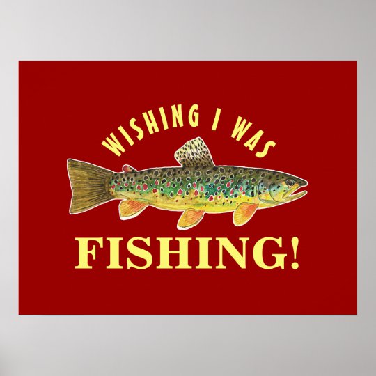 Poster Funny Fly Fishing Trout Picture | Zazzle.com