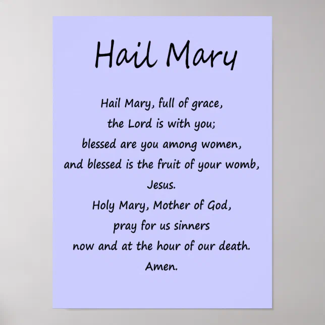 Poster ~ Hail Mary ~ Various Sizes & Paper Stock | Zazzle