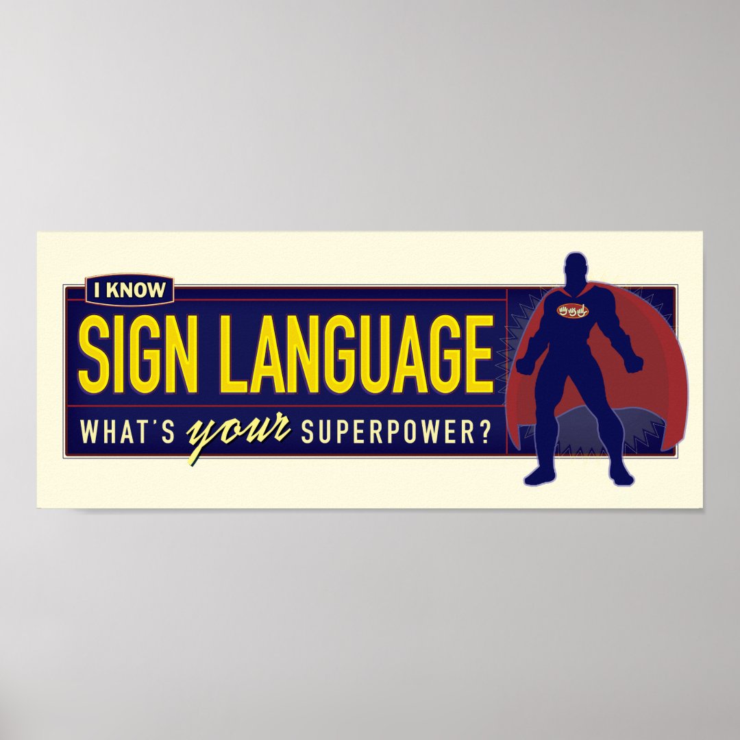 Poster. I know ASL. Poster | Zazzle