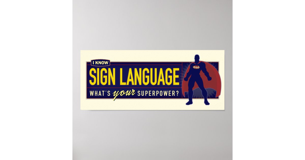 Poster. I know ASL. Poster | Zazzle