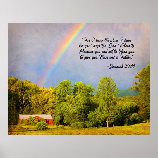 Poster - Jeremiah 29:11...For I know the Plans... | Zazzle.com