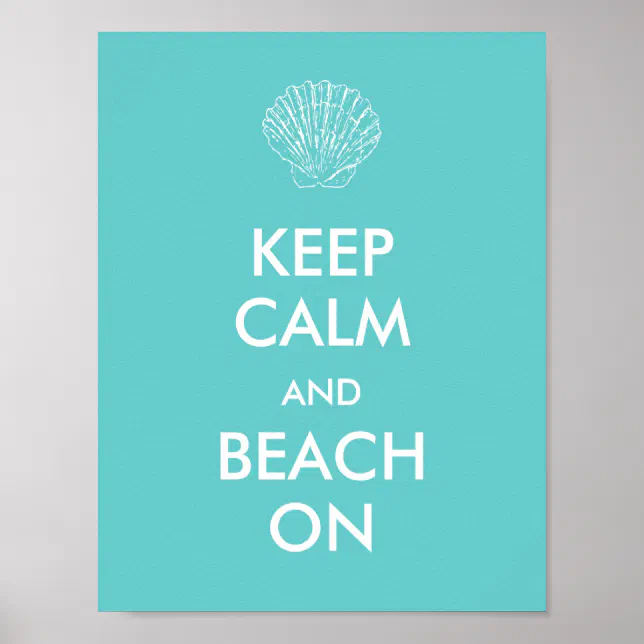 Poster - KEEP CALM BEACH | Zazzle